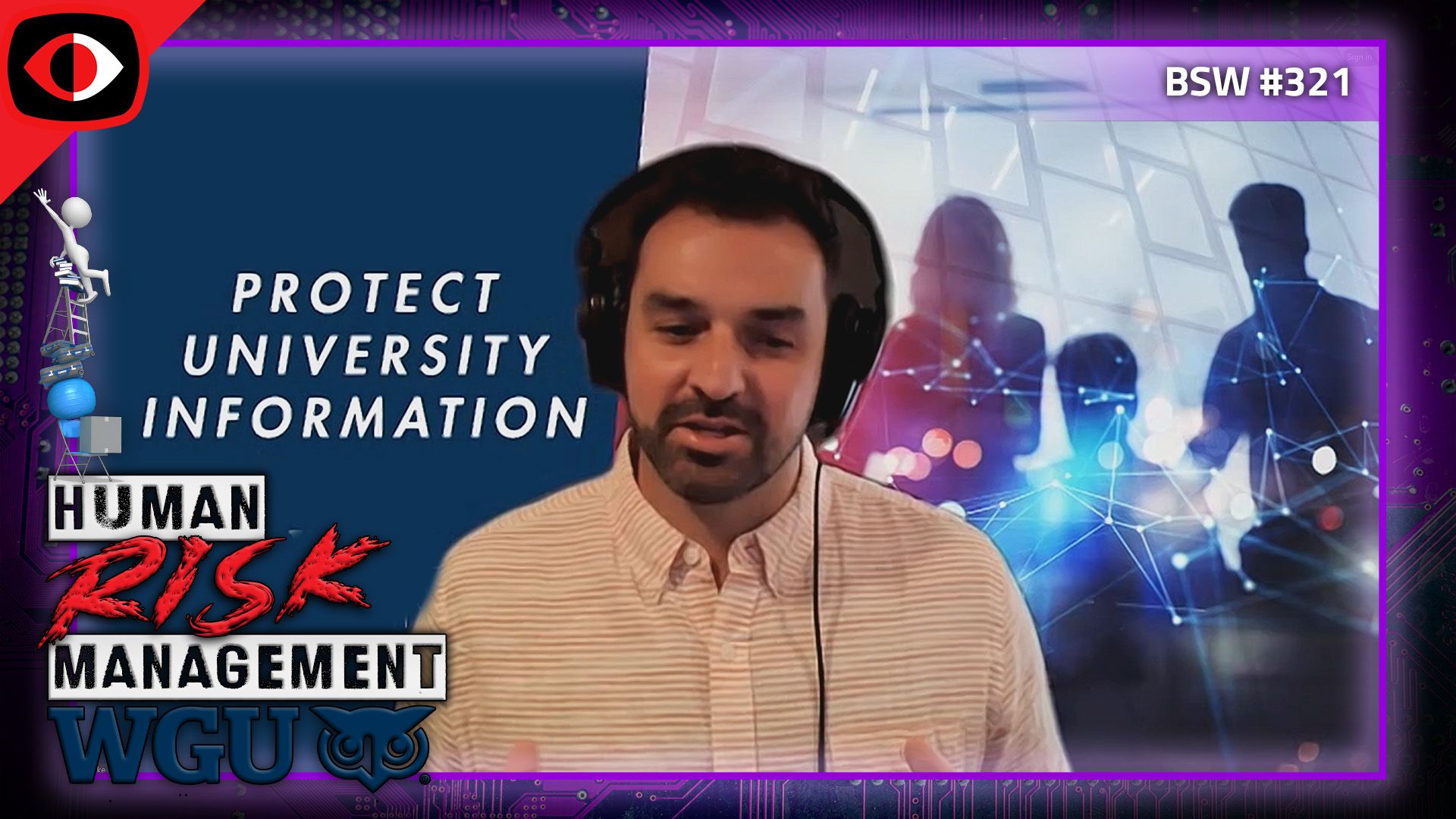 Human Risk Management at Western Governors University – Jake Wilson – BSW #321 | SC Media