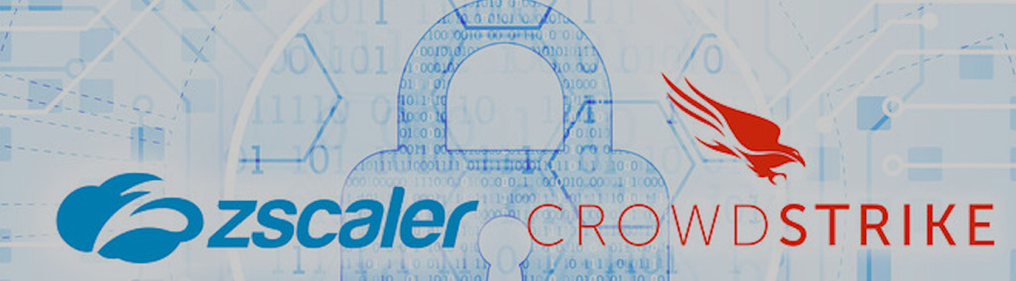Zscaler, CrowdStrike Announce Zero Trust Security Integrations - | MSSP Alert
