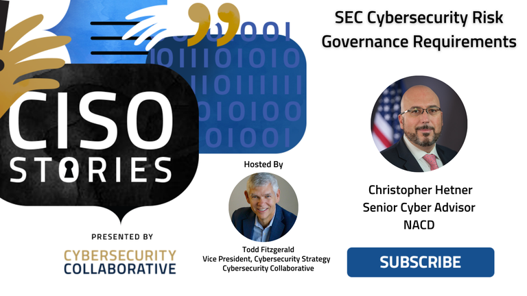 SEC Cybersecurity Risk Governance Requirements – Christopher Hetner – CSP #122 | SC Media